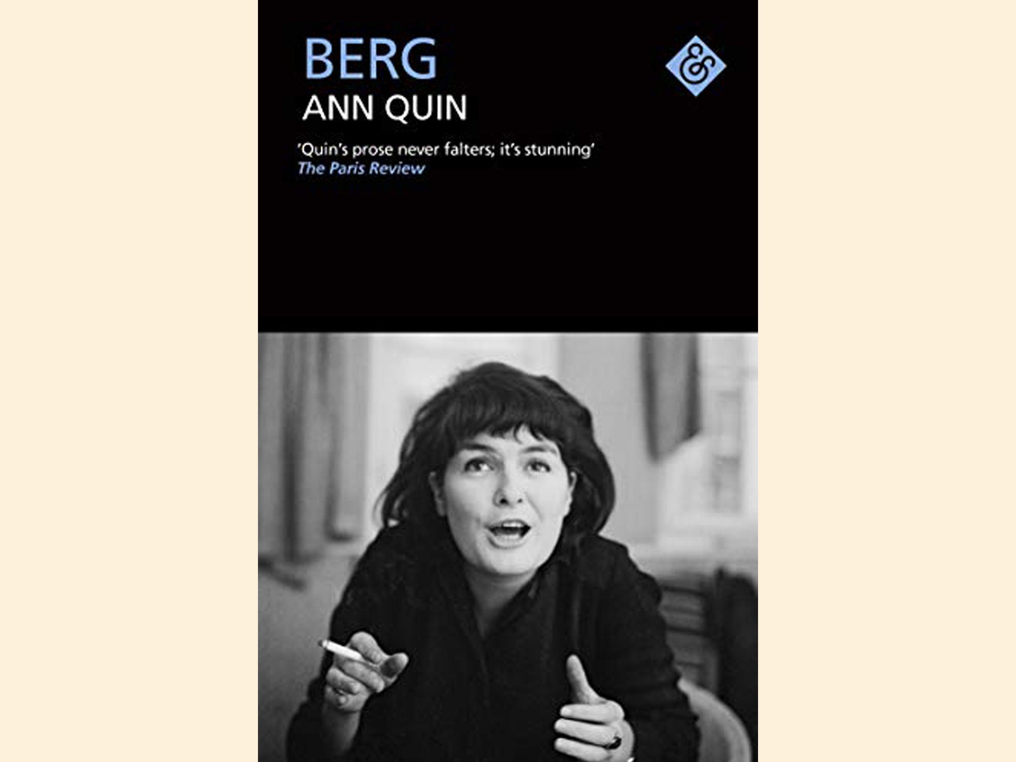 Book of a lifetime: Berg by Ann Quin | The Independent